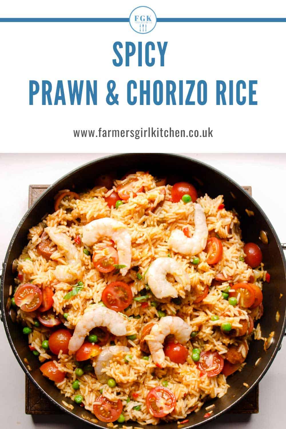Spicy Prawn & Chorizo Rice - Farmersgirl Kitchen