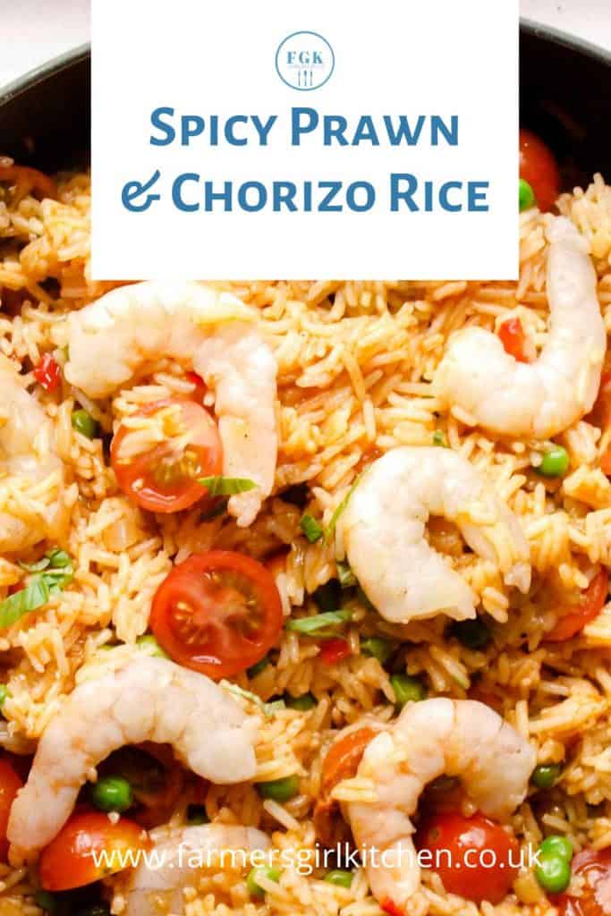 Spicy Prawn & Chorizo Rice - Farmersgirl Kitchen