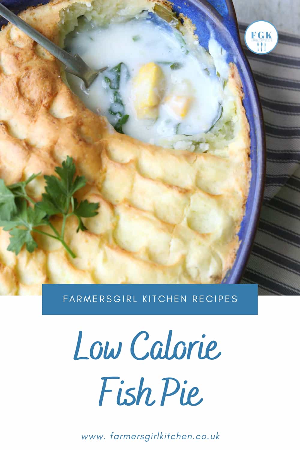 Low Calorie Fish Pie - Farmersgirl Kitchen
