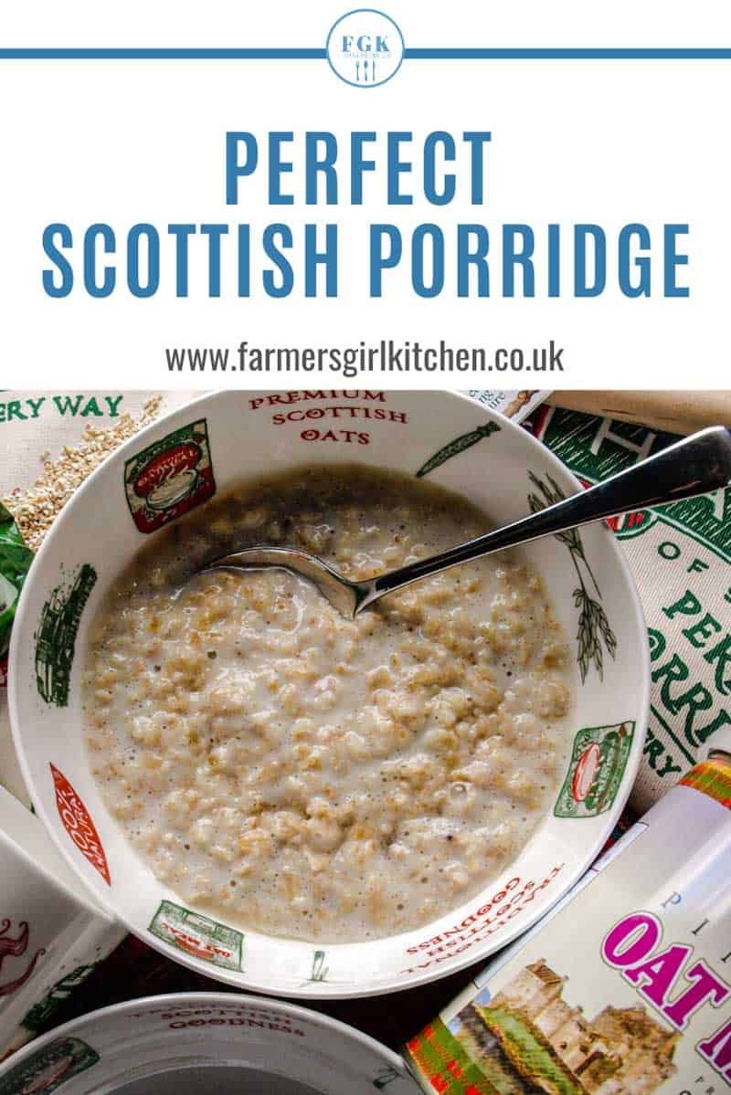 Perfect Scottish Porridge (Oatmeal) - Farmersgirl Kitchen