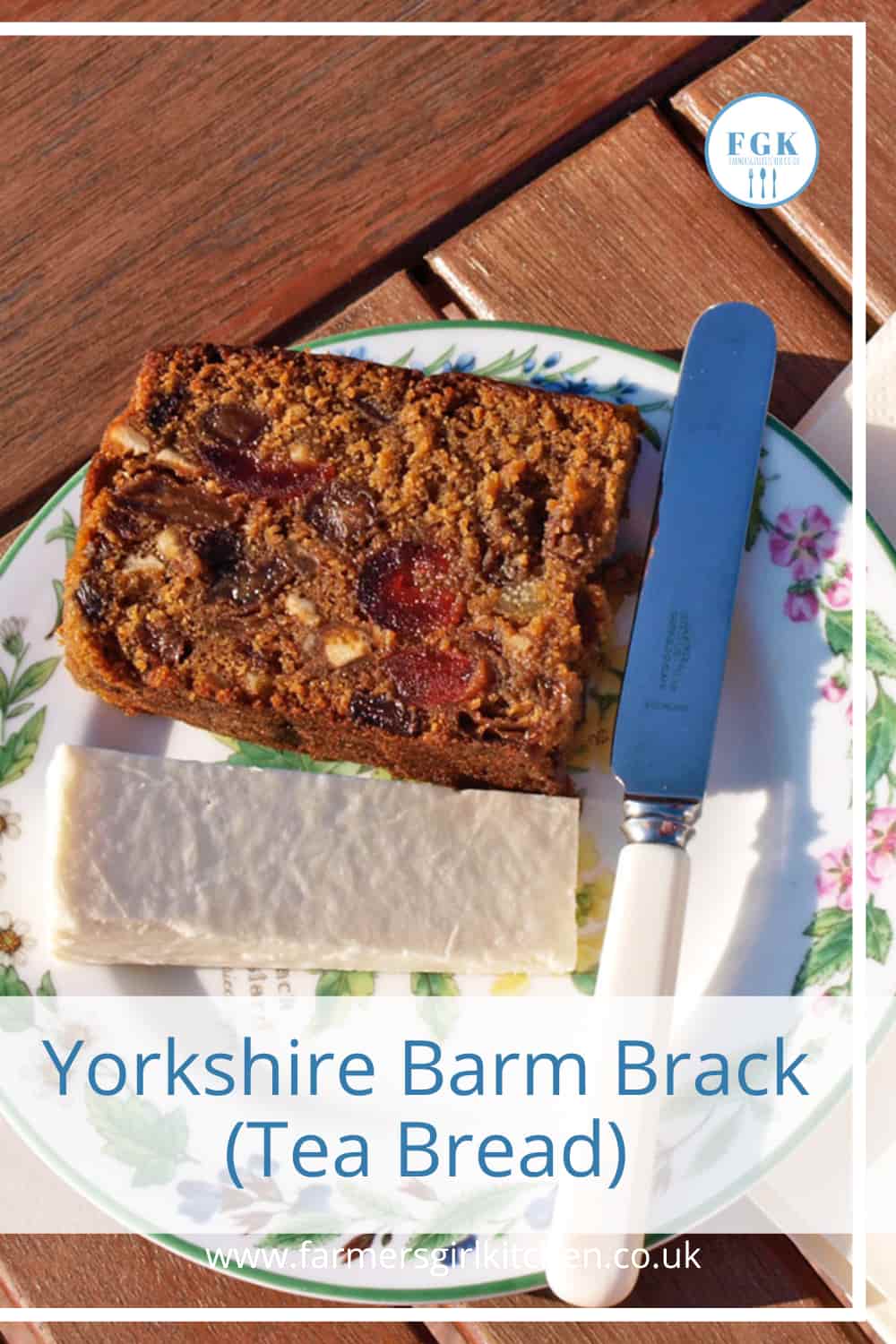 Yorkshire Barm Brack (Fruit Cake) - Farmersgirl Kitchen