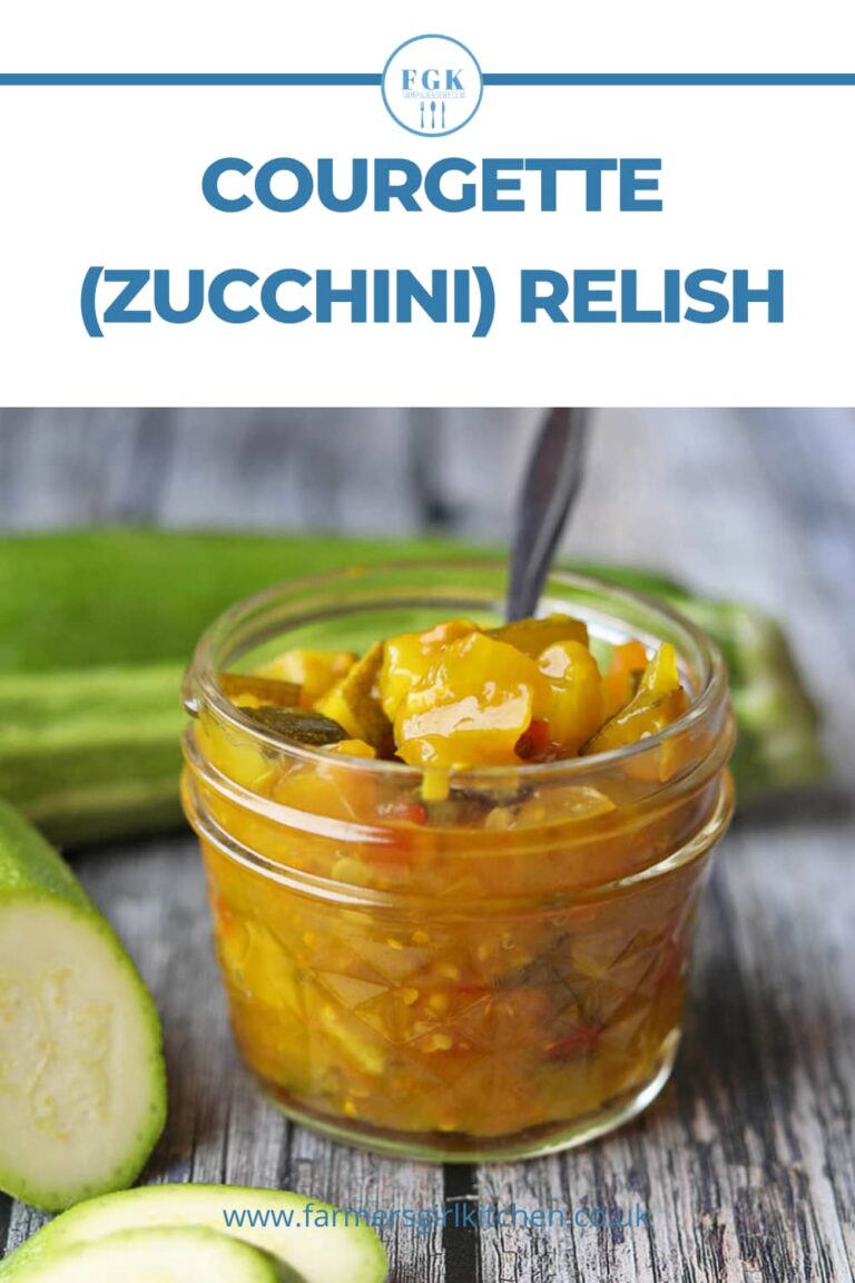 Courgette Relish (Zucchini) - Farmersgirl Kitchen